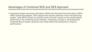 Multiple System Dynamics and Discrete Event Simulation for manufacturing system performance ...