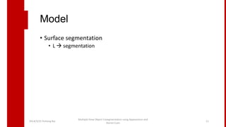 Multiple view object cosegmentation using appearance and stereo | PPTX