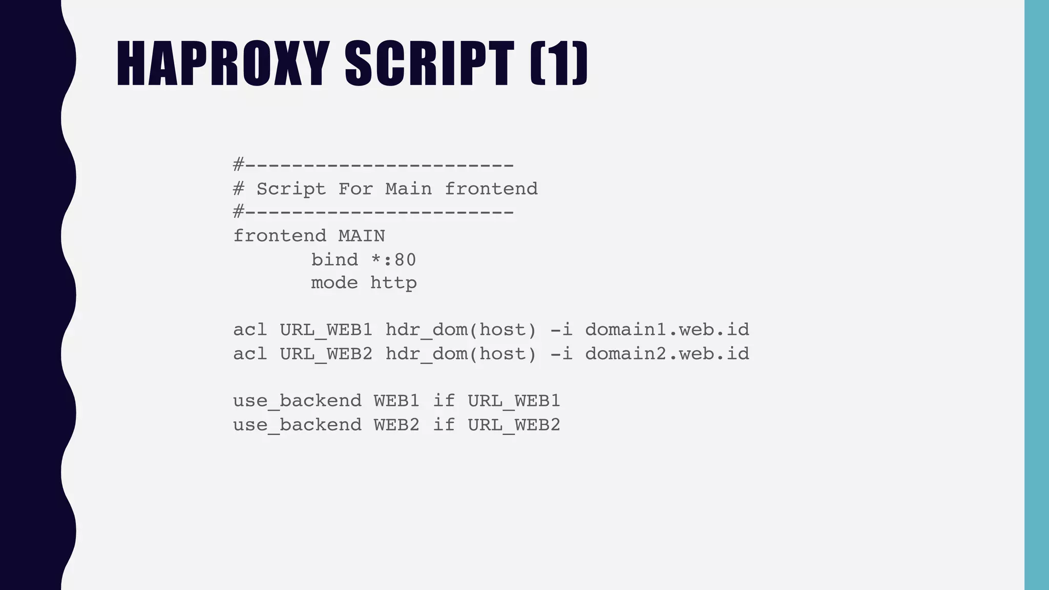 Multiple Webserver In Single Ip With Haproxy And Mikrotik Ppt
