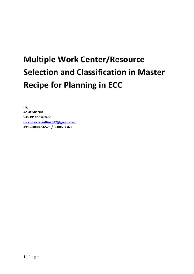 Multiple Work Centerresource Selection And Classification In Master Recipe For Planning In Ecc