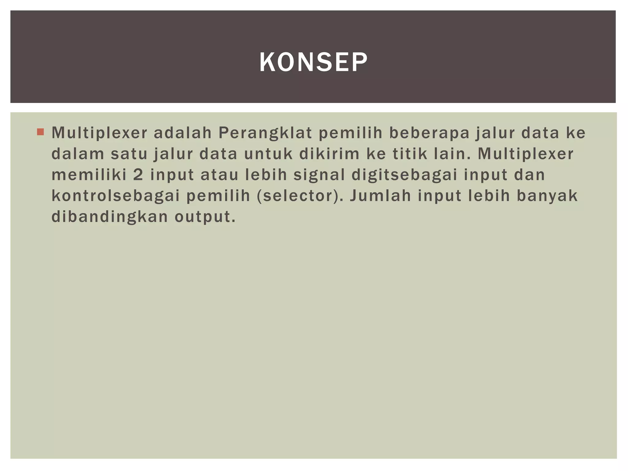 Multiplexer (masih draft) | PPT