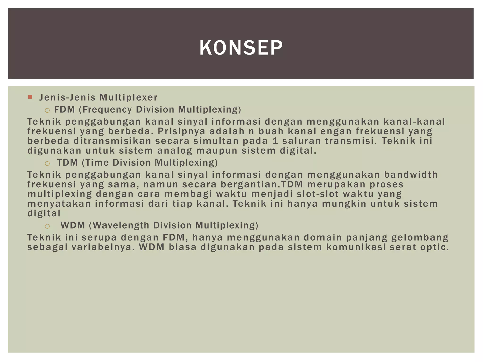 Multiplexer (masih draft) | PPT