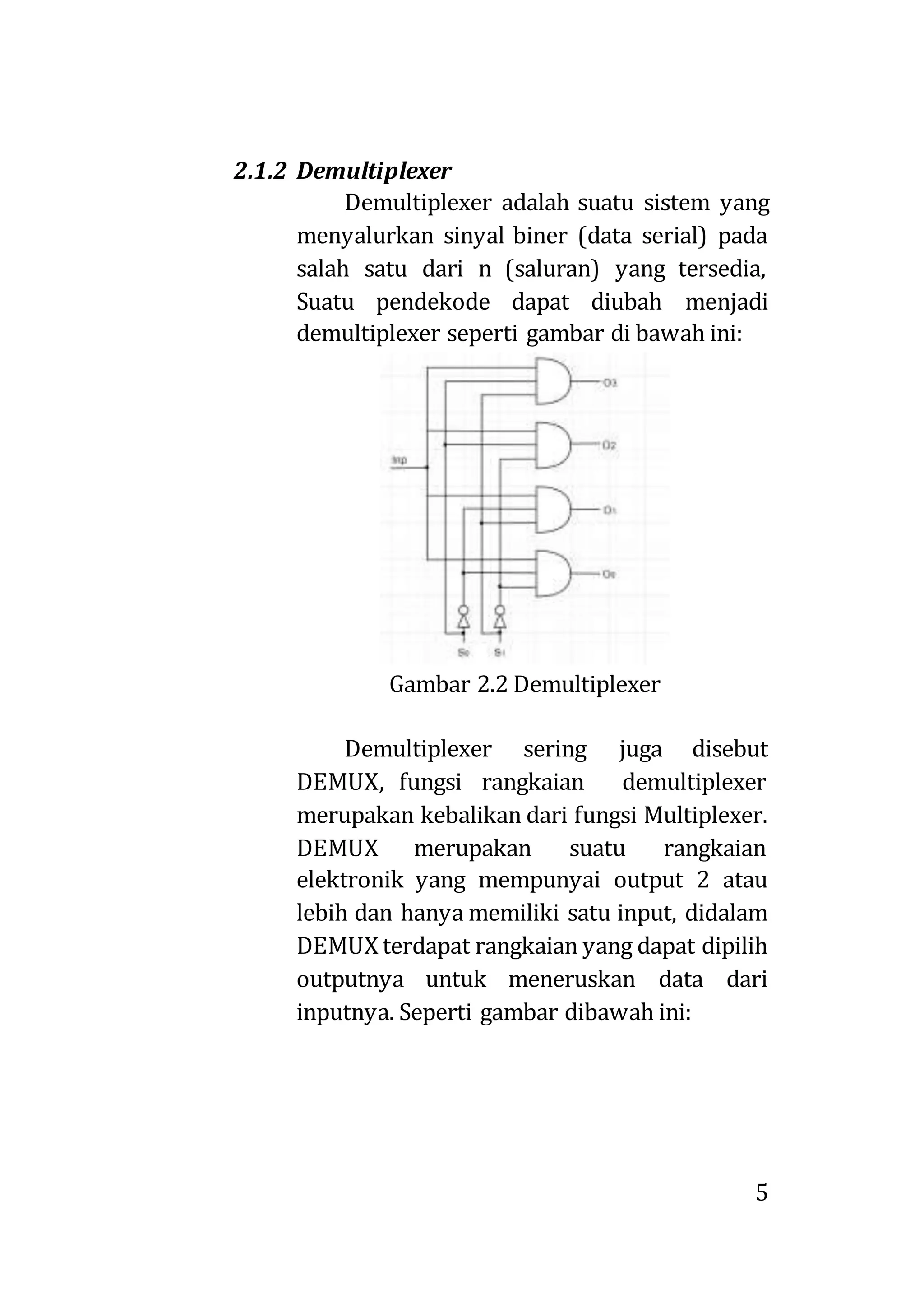 MAKALAH PENGANTAR SISTEM DIGITAL “Implementasi atau Peranan Multiplexer dan Demultiplexer dalam ...
