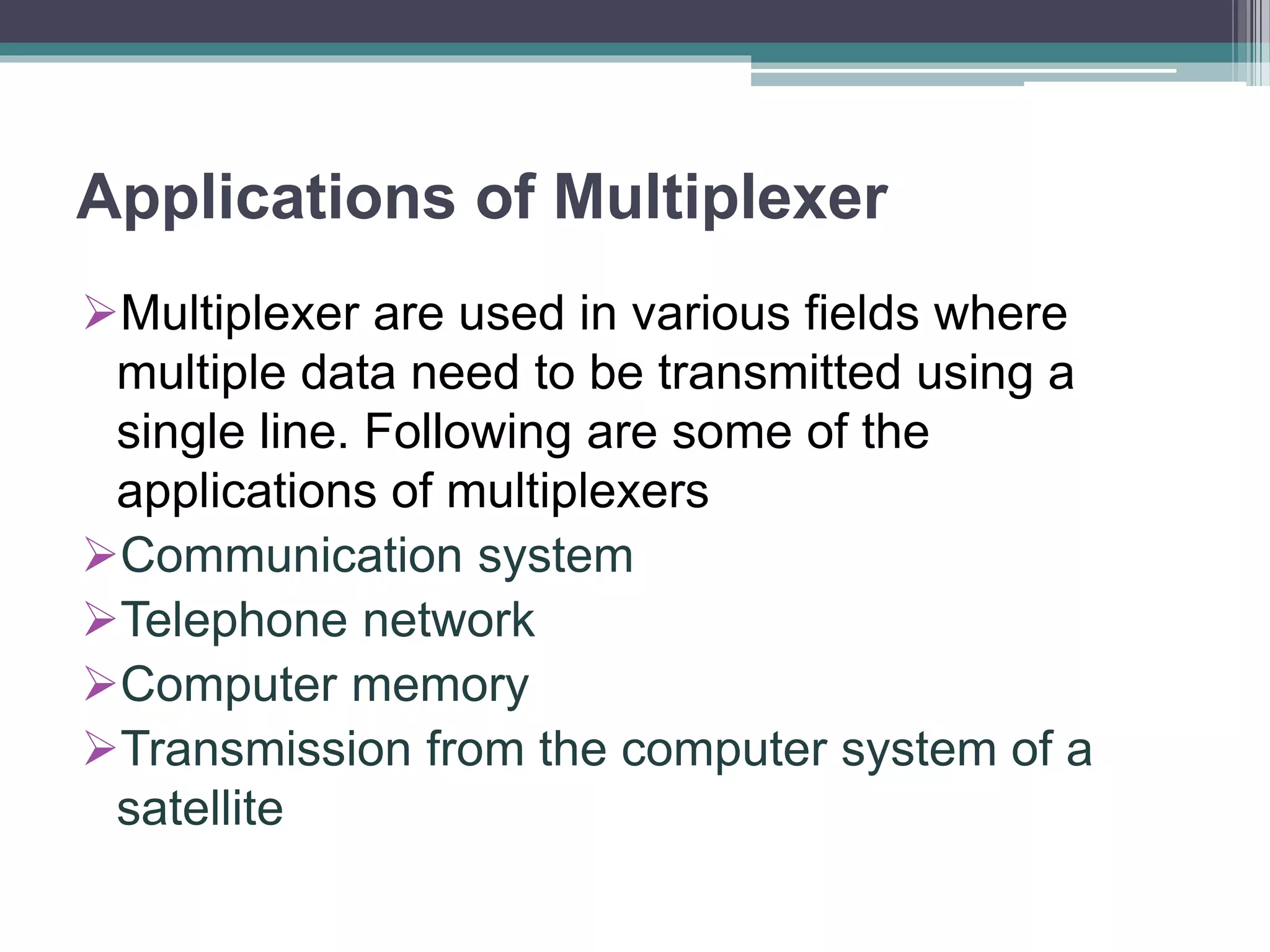 Multiplexer & de multiplexer | PPTX