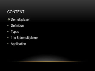 Multiplexer & Demultiplexer | PPT