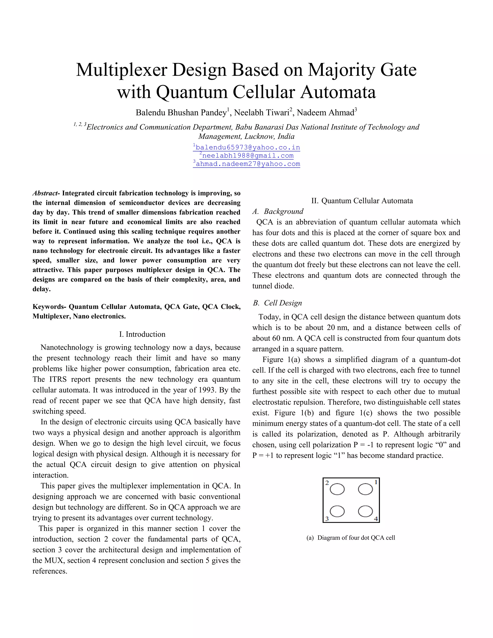 Multiplexer design based on majority gate with quantum cellular automata | PDF