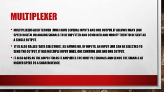 Multiplexer | PPTX