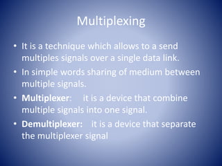 Multiplexing | PPTX