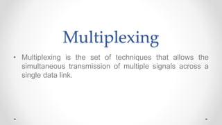 Multiplexing and Frequency Division Multiplexing | PPTX