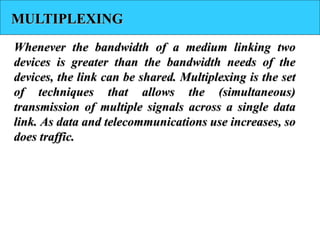 Multiplexing.ppt