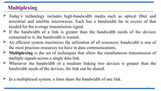 Introduction to the concept of Multiplexing.pptx