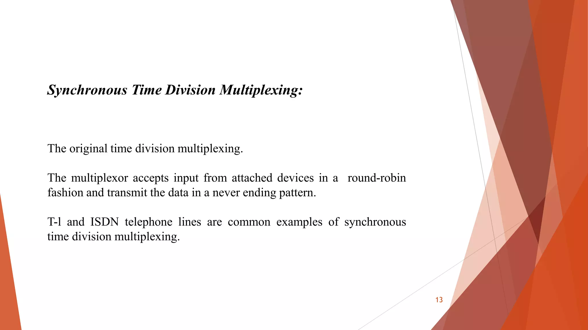 Multiplexing in communication networking | PPTX