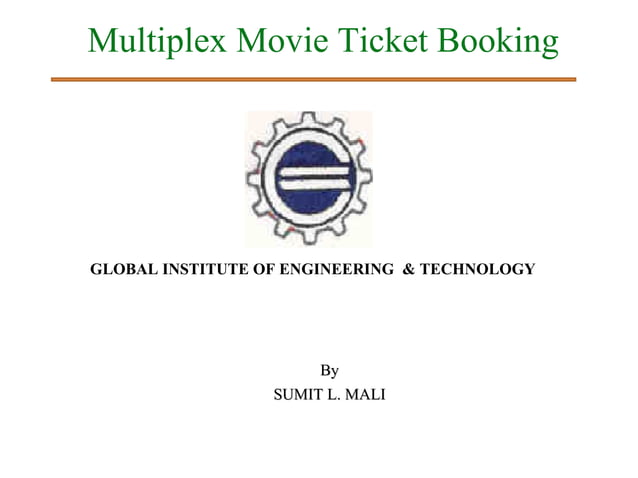 Multiplex movie ticket booking | PPT