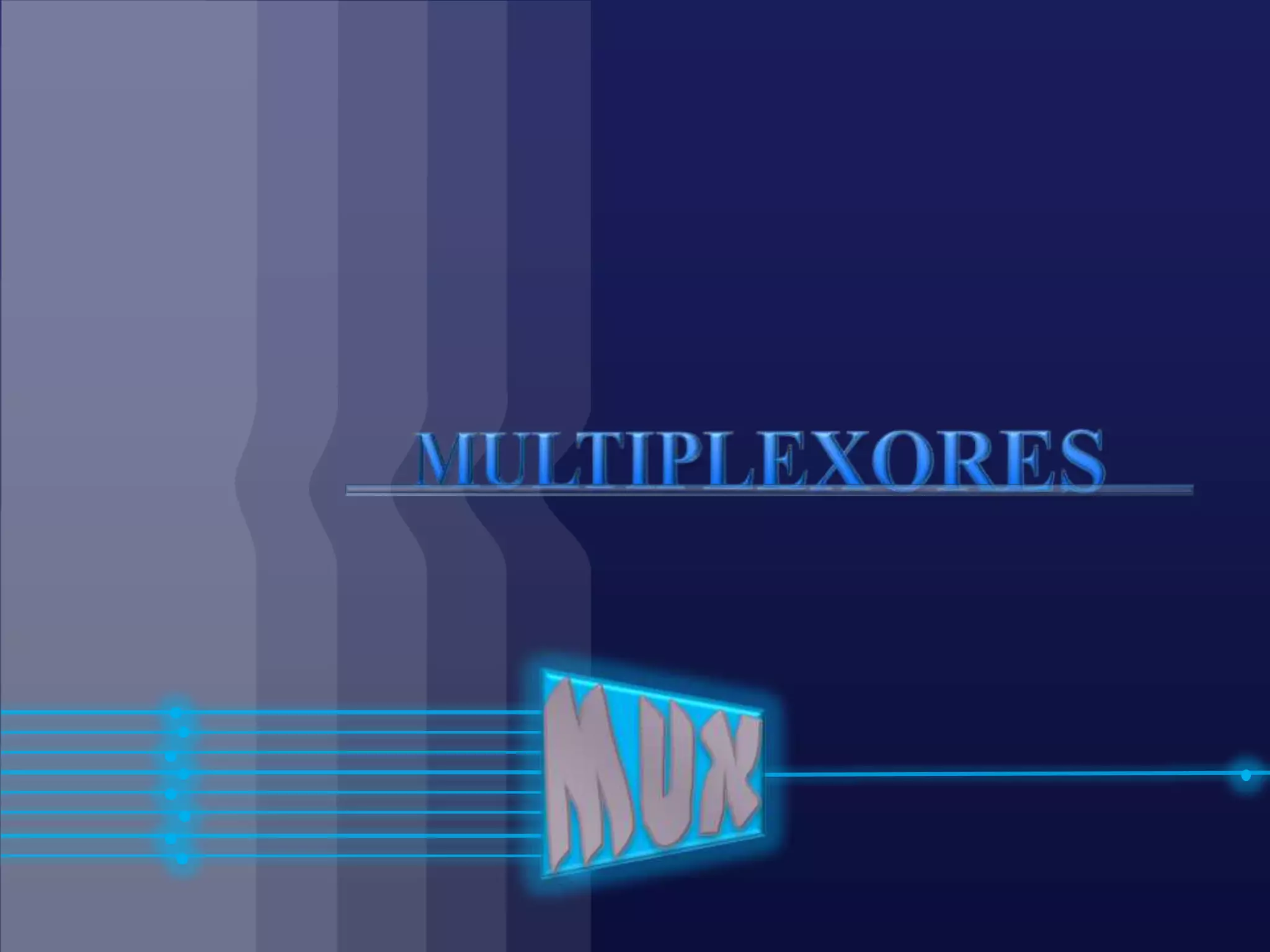 Multiplexores | PPT | Free Download