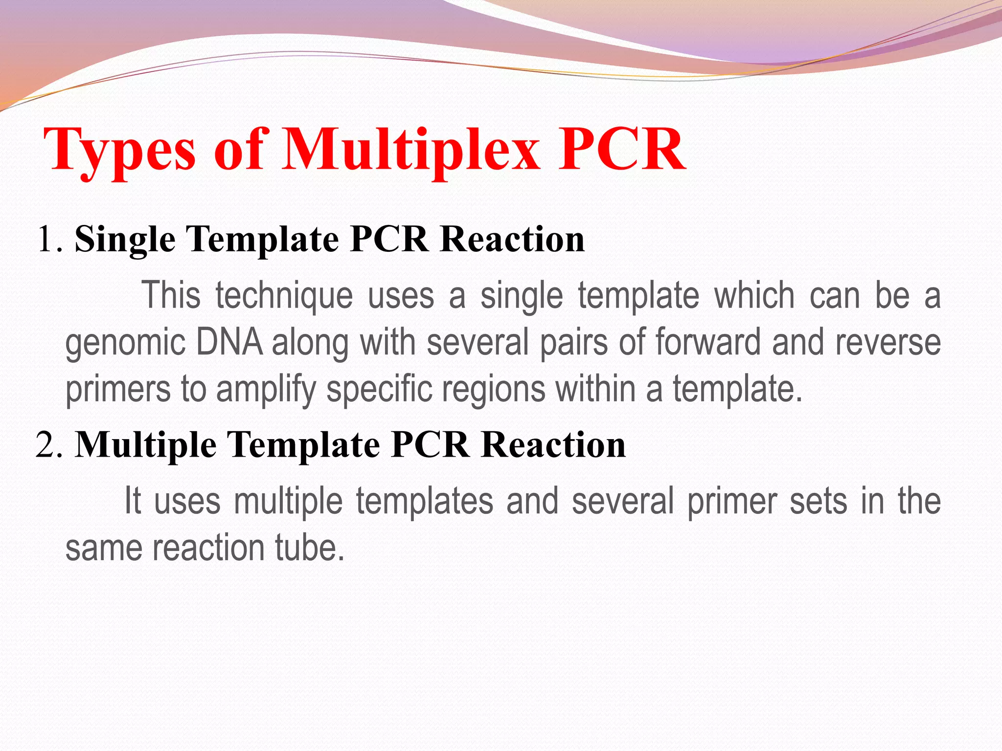 Multiplex pcr | PPTX