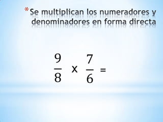 Multiplicación de fracciones | PPTX