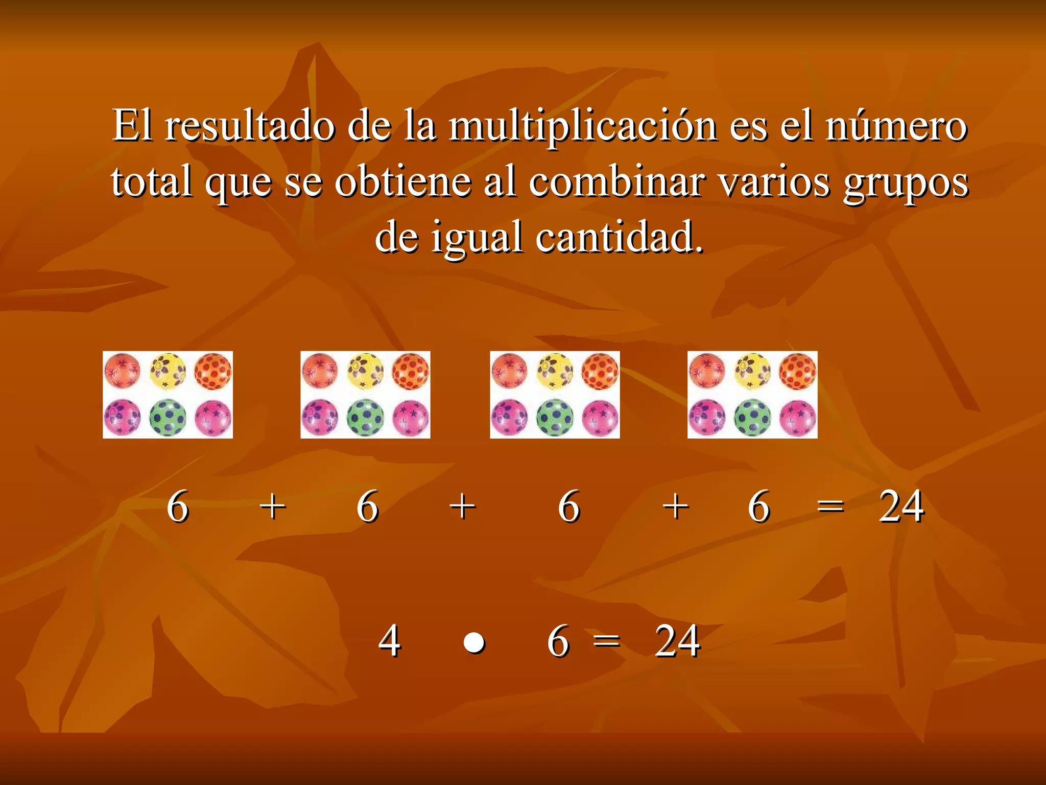 Multiplicar Mediante Suma Repetida.Ppt Gina | PPT
