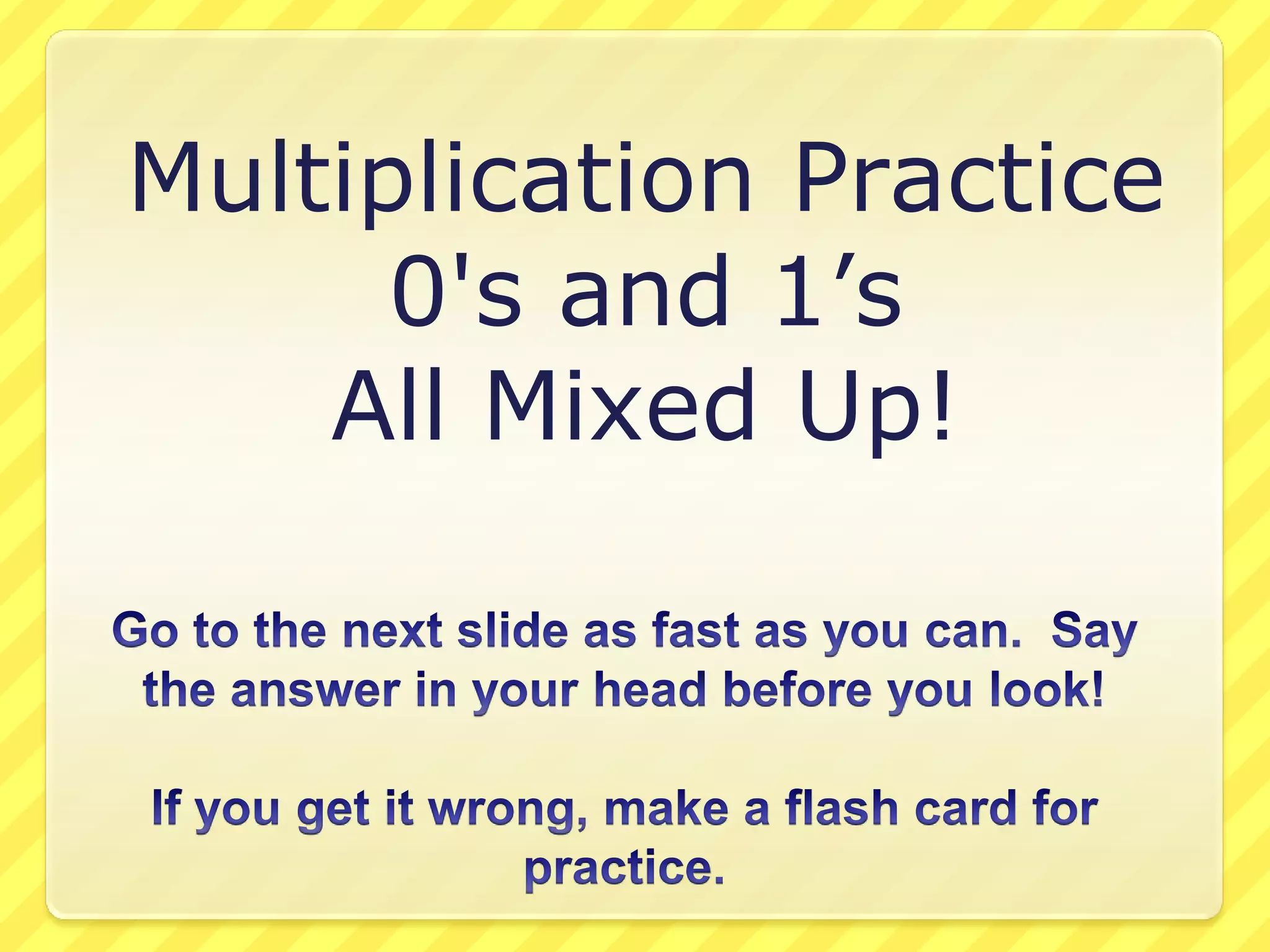 Multiplication 0s 1s | PPSX | Homework and Study | Education