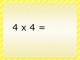 Multiplication 4s | PPT
