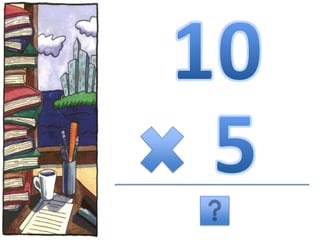 Multiplication 5s | PPT