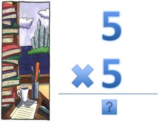 Multiplication 5s | PPT