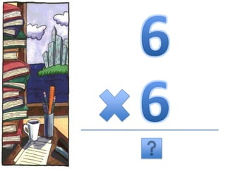Multiplication 6s | PPTX
