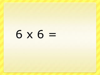 Multiplication 6s | PPSX