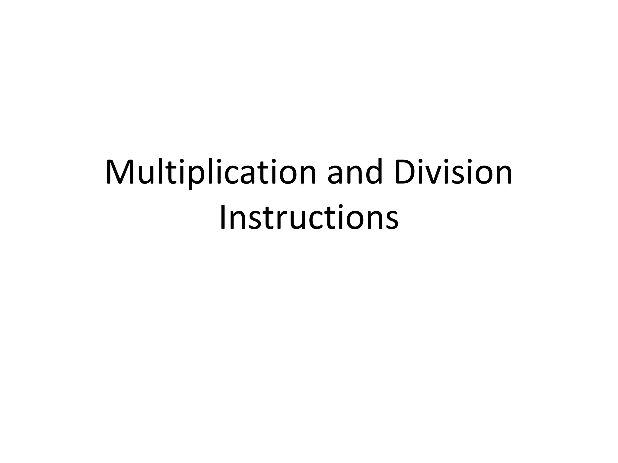 Multiplication and Division Instructions.pptx