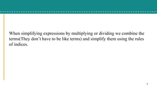 Multiplication and division of algebraic terms.pptx