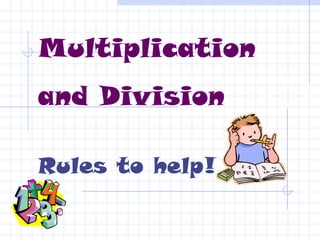 Multiplication and division_rules | PPT | Science
