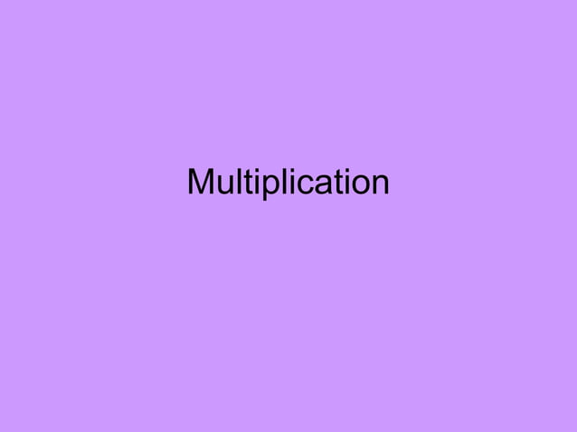 Multiplication | PPT