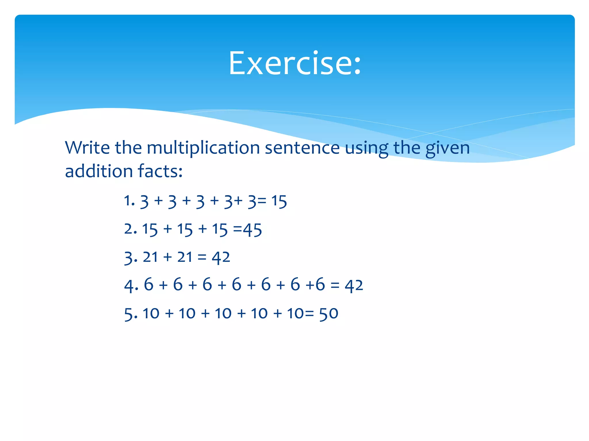 Multiplication as repeated addition and Division as repeated ...
