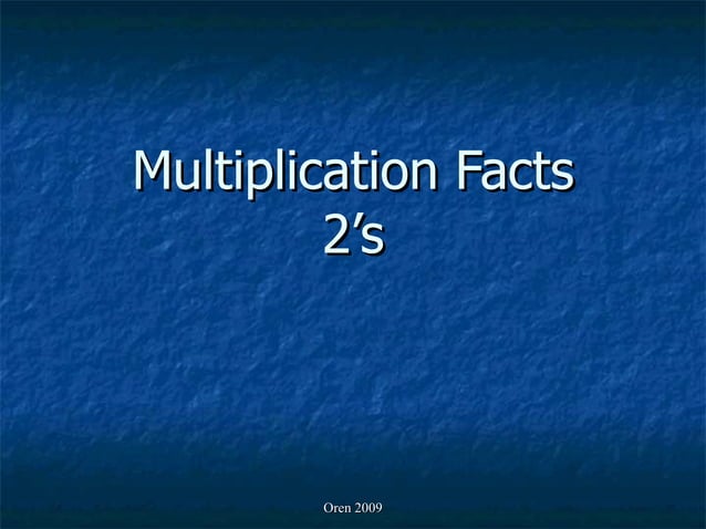 Multiplication Facts.2s