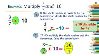 Multiplication of Fraction and whole numbers.pptx