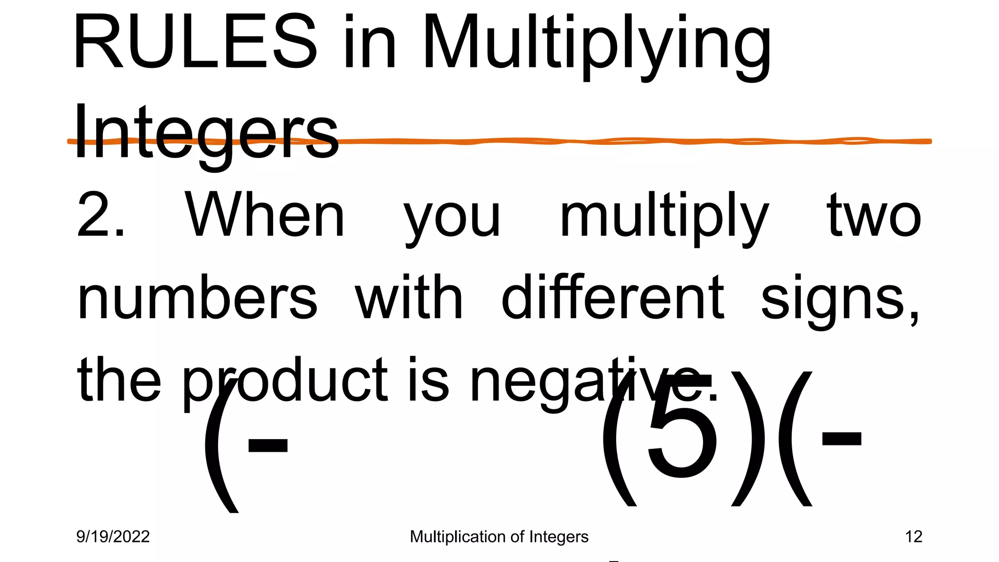 MULTIPLICATION OF INTEGERS -.pptx