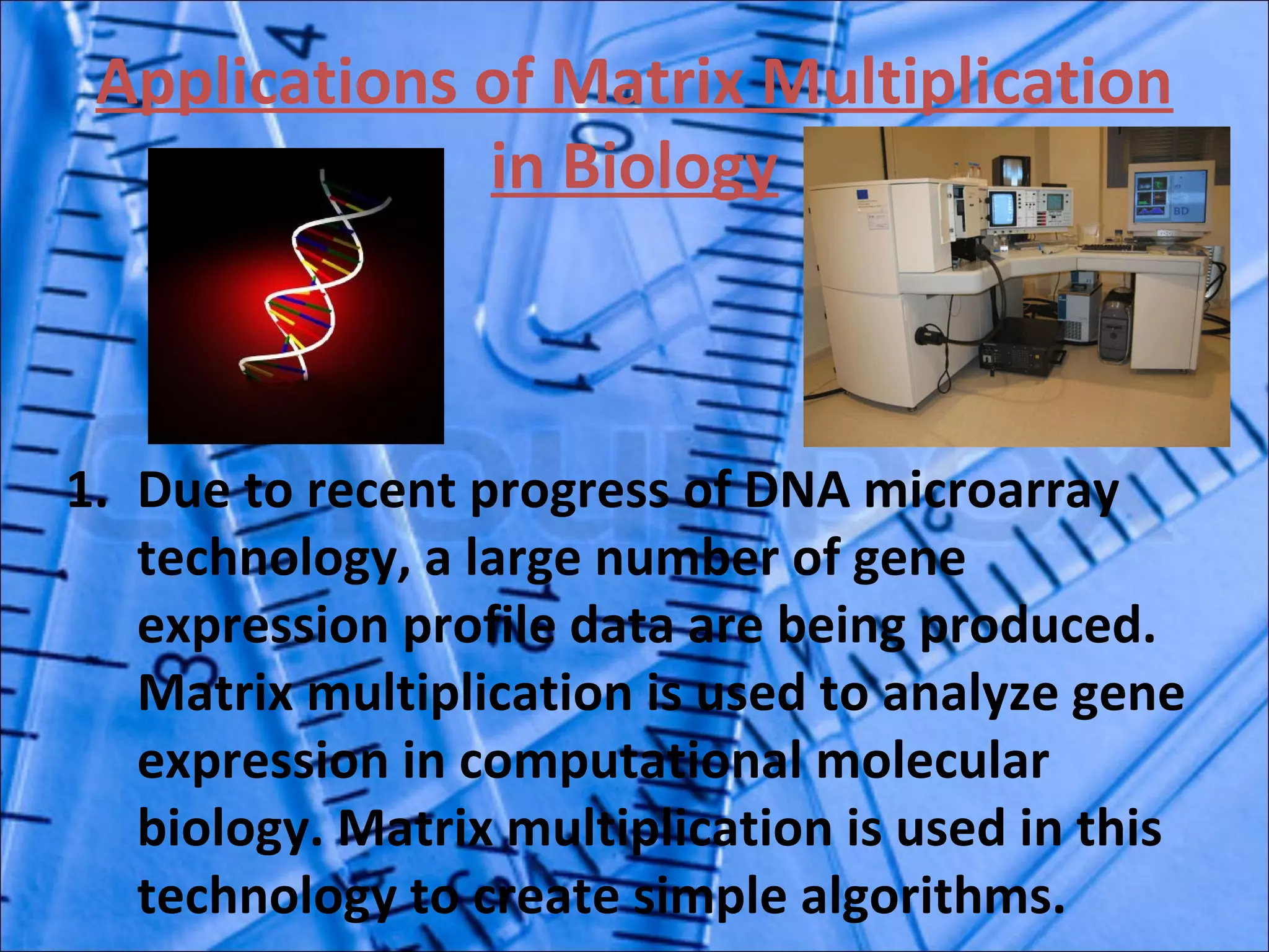 Multiplication of matrices and its application in biology | PPT