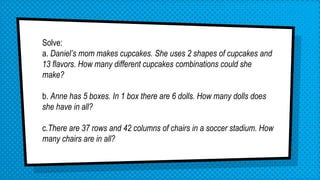 How to solve multiplication word problems | PPTX | Desserts and Baking ...