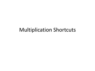 Multiplication shortcuts | PPTX