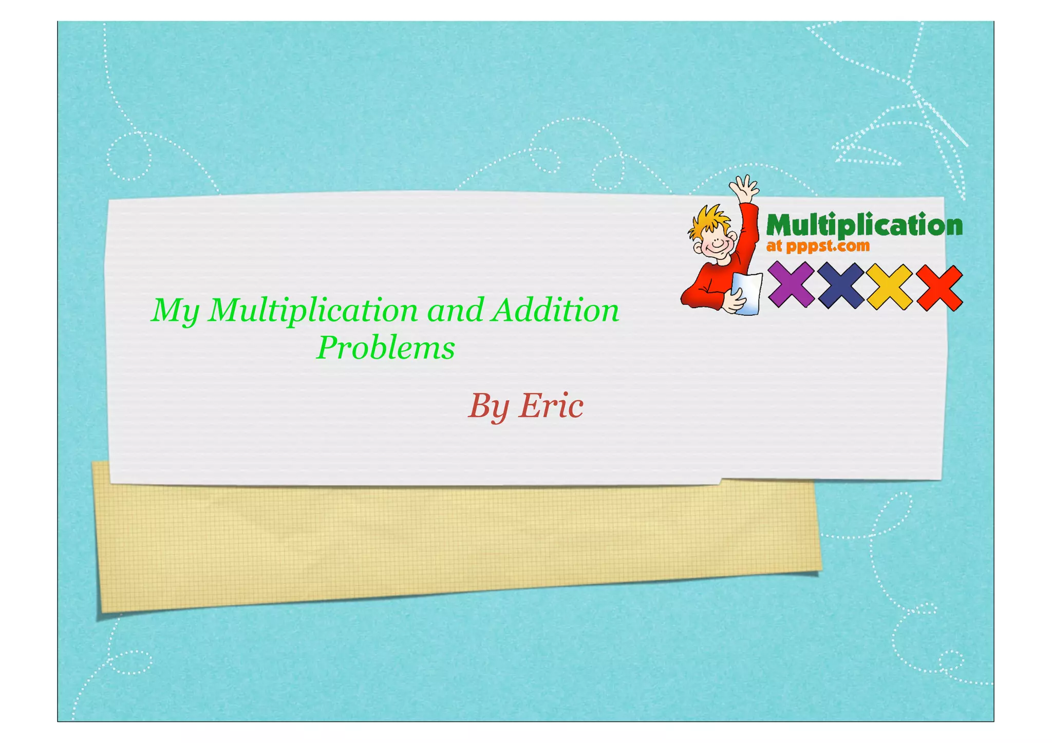 Multiplication Story Eric | PPT