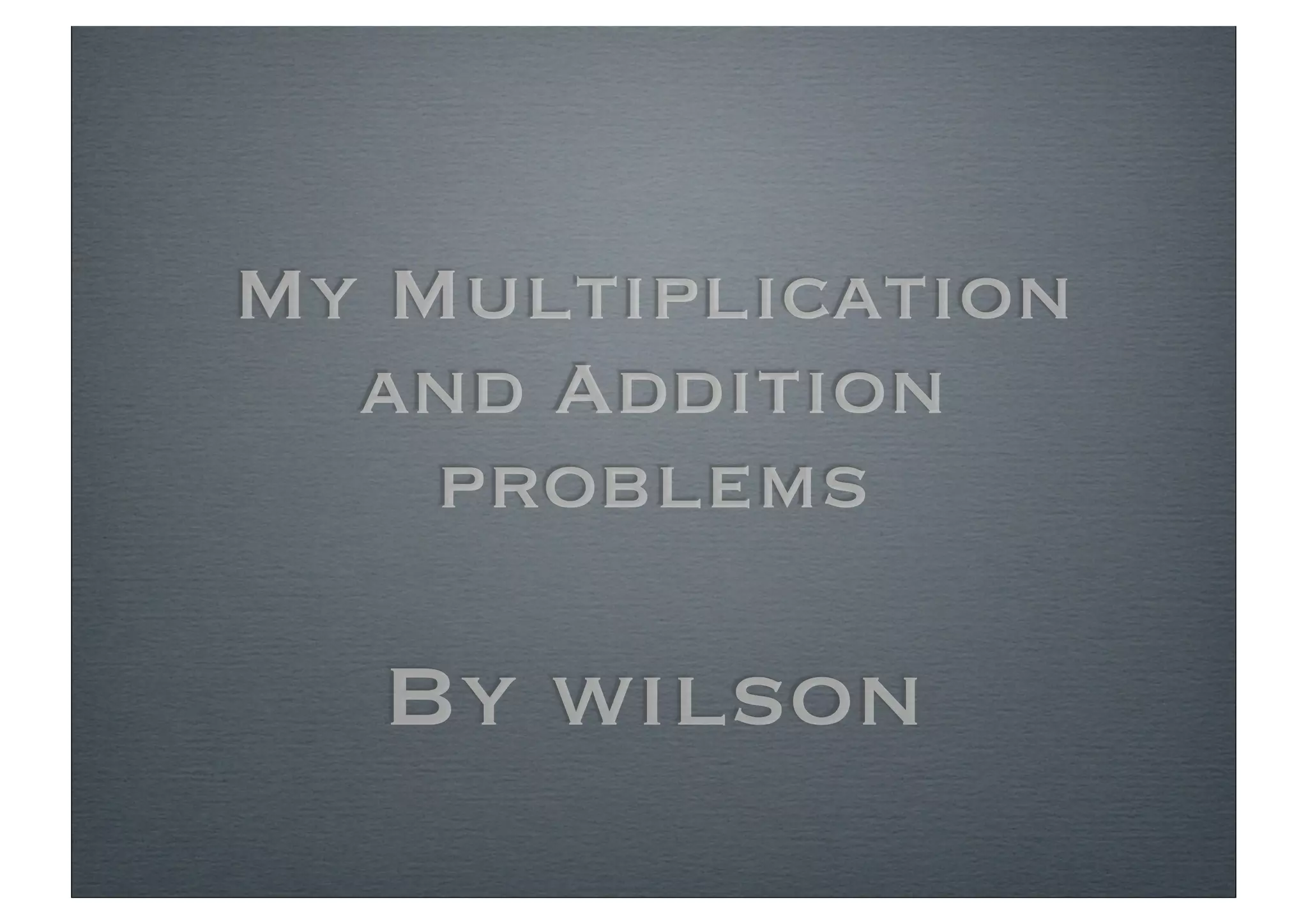 Multiplication Story Wilson | PPT