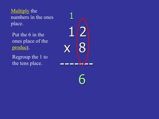Multiplication with regrouping.ppt