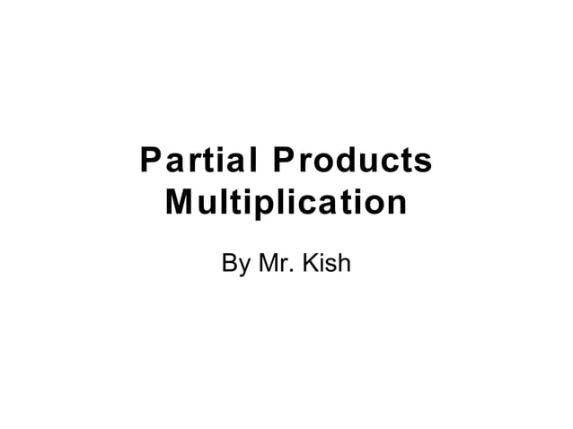 Partial Products Slidecast | PPT
