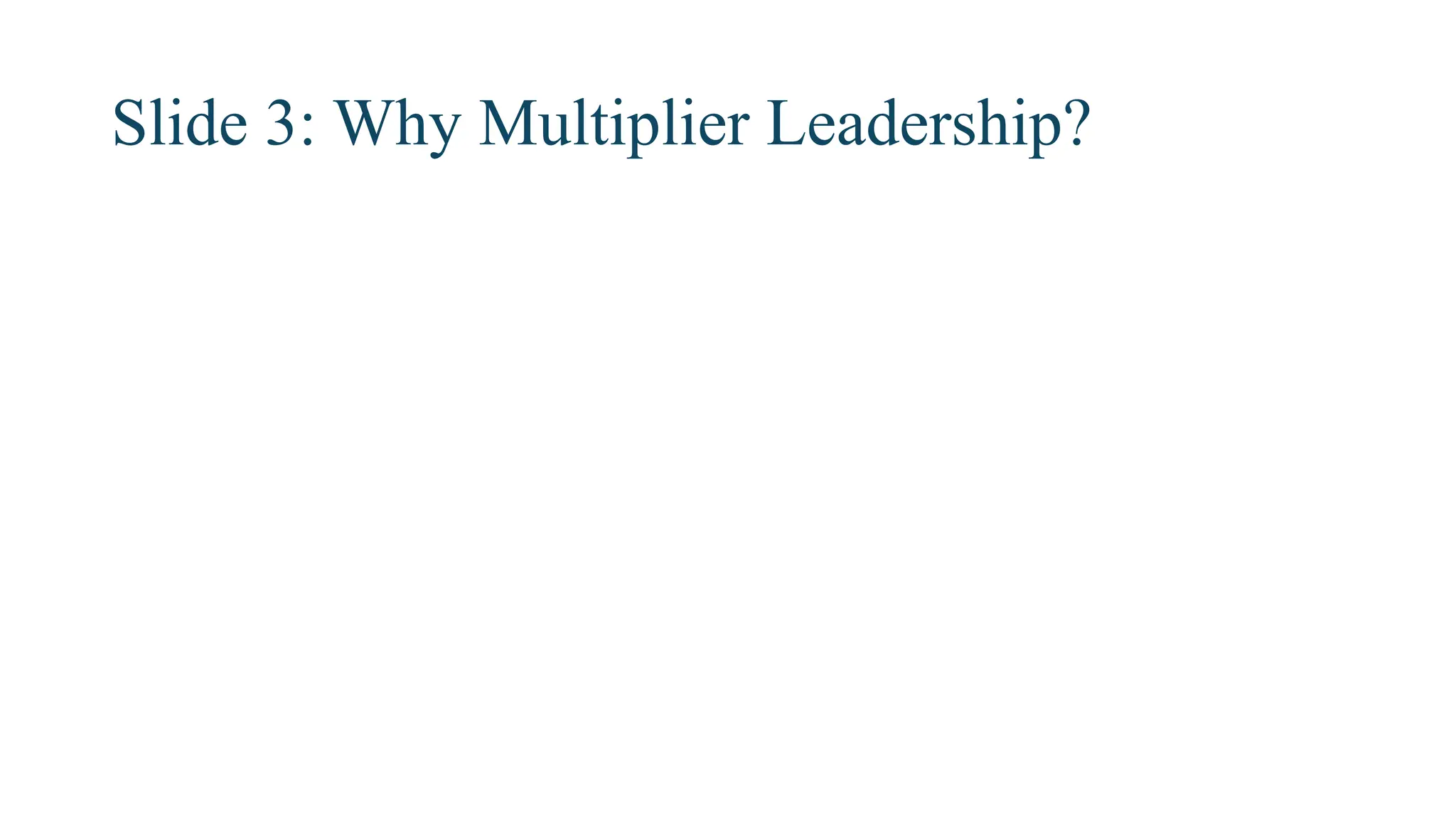 Framework for Multiplier Leadership presentation | PPT