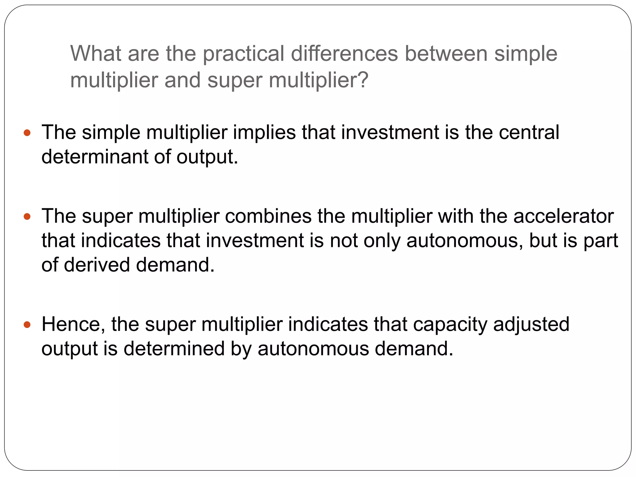 Investment Multiplier and Super multiplier | PPTX