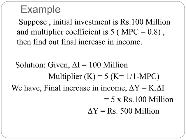 Investment Multiplier and Super multiplier | PPTX