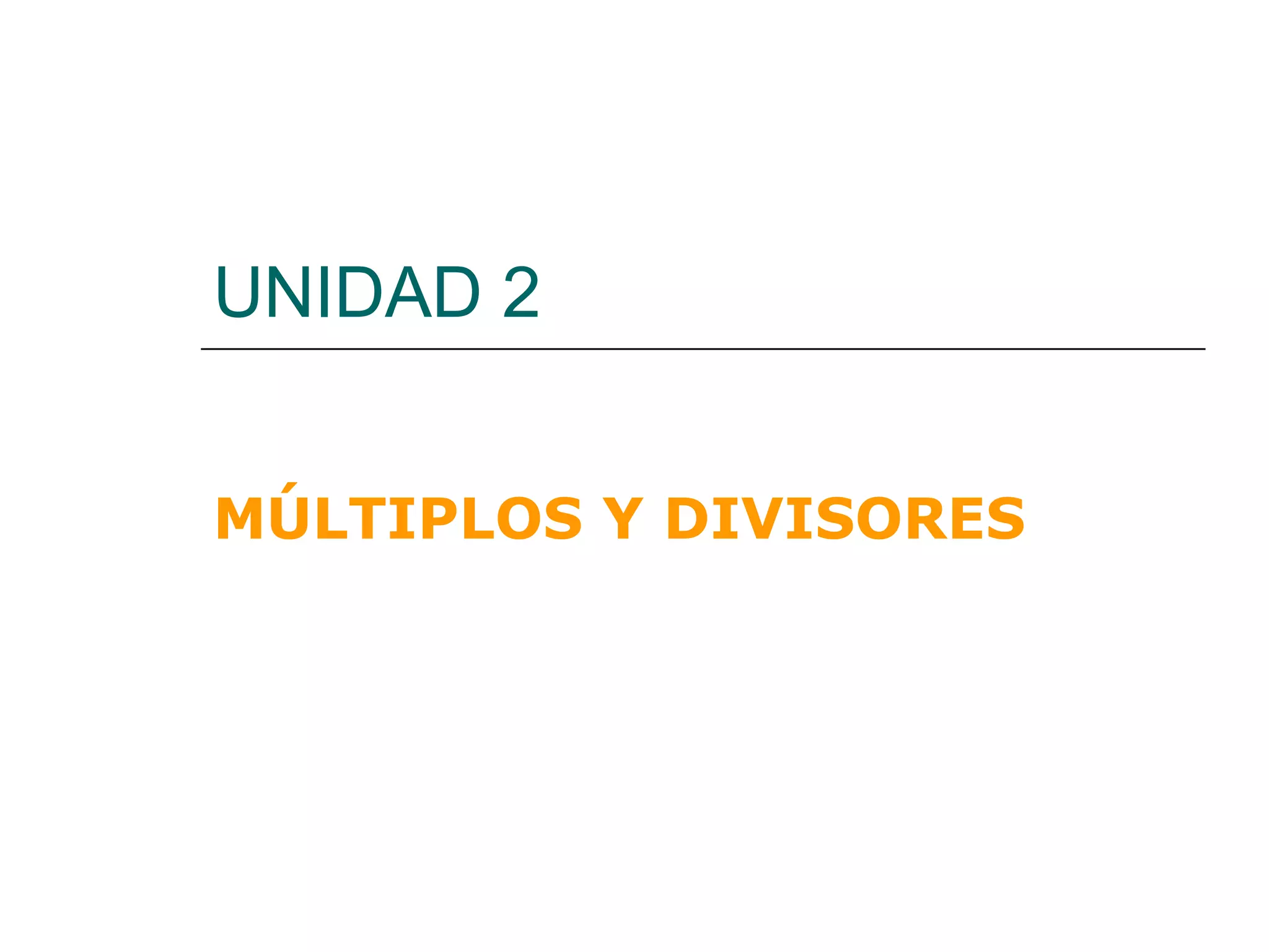 Multiplos y divisores | PPT