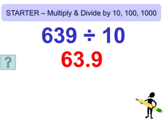 Multiply---Divide-by-Powers-of-10---Mini-Whiteboard-Activity.ppt