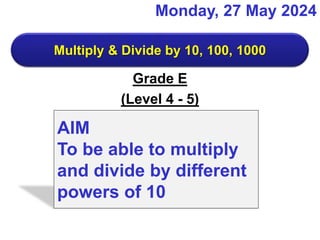 Multiply---Divide-by-Powers-of-10---Mini-Whiteboard-Activity.ppt