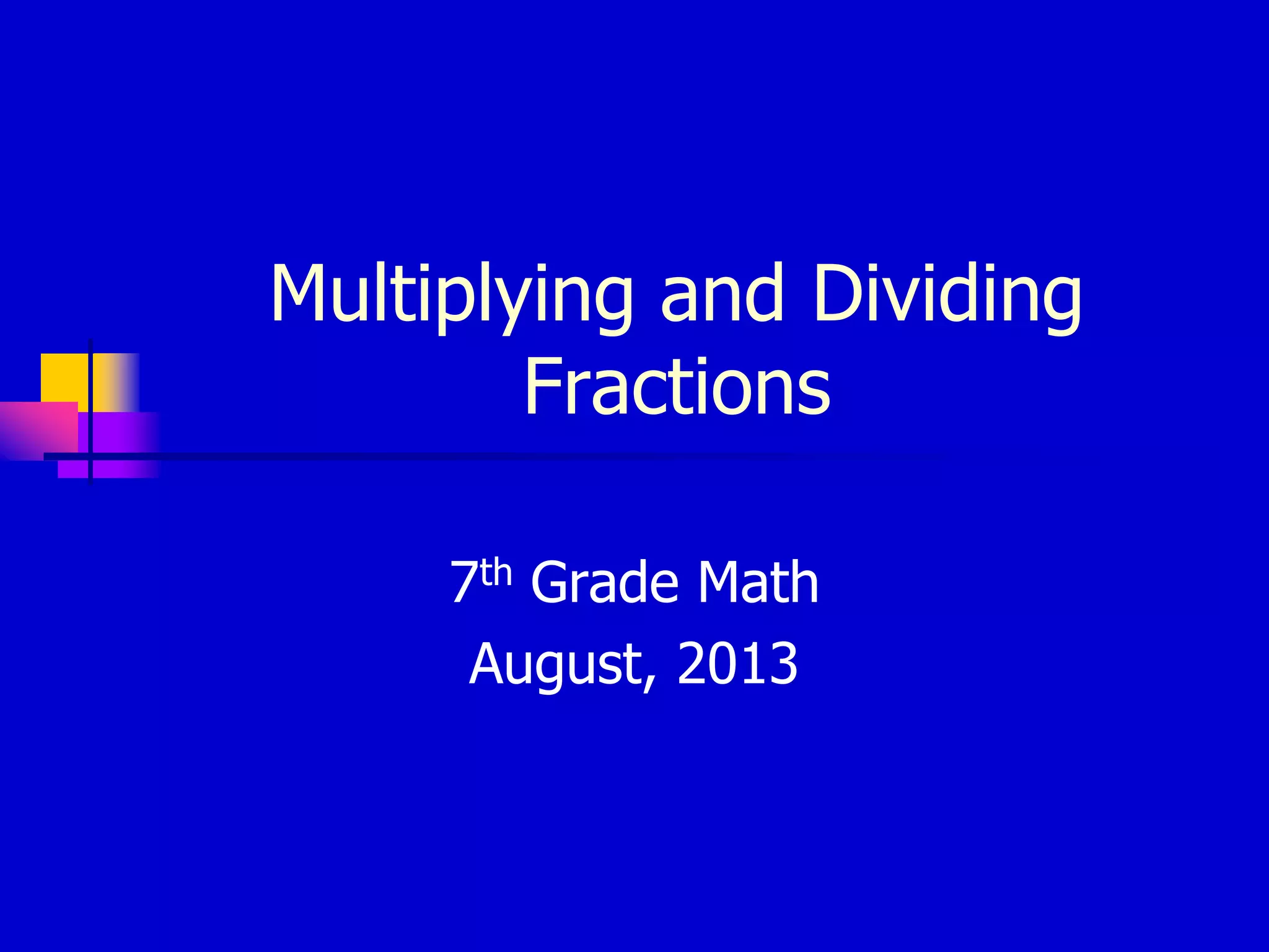 multiply and divide fractions.ppt | Homework and Study | Education