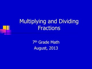 multiply and divide fractions.ppt